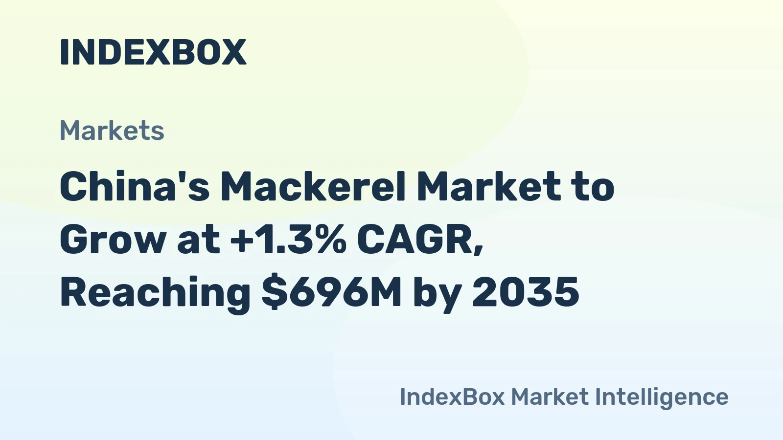 China's Mackerel Market to Grow at +1.3% CAGR, Reaching $696M by 2035