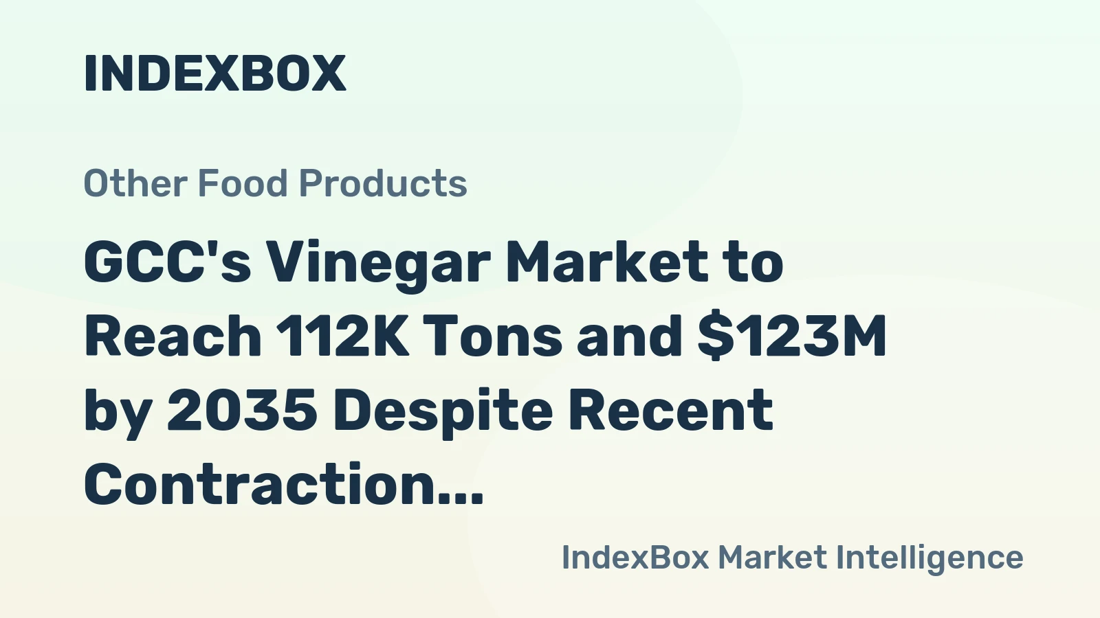 GCC's Vinegar Market to Reach 112K Tons and $123M by 2035 Despite Recent Contraction