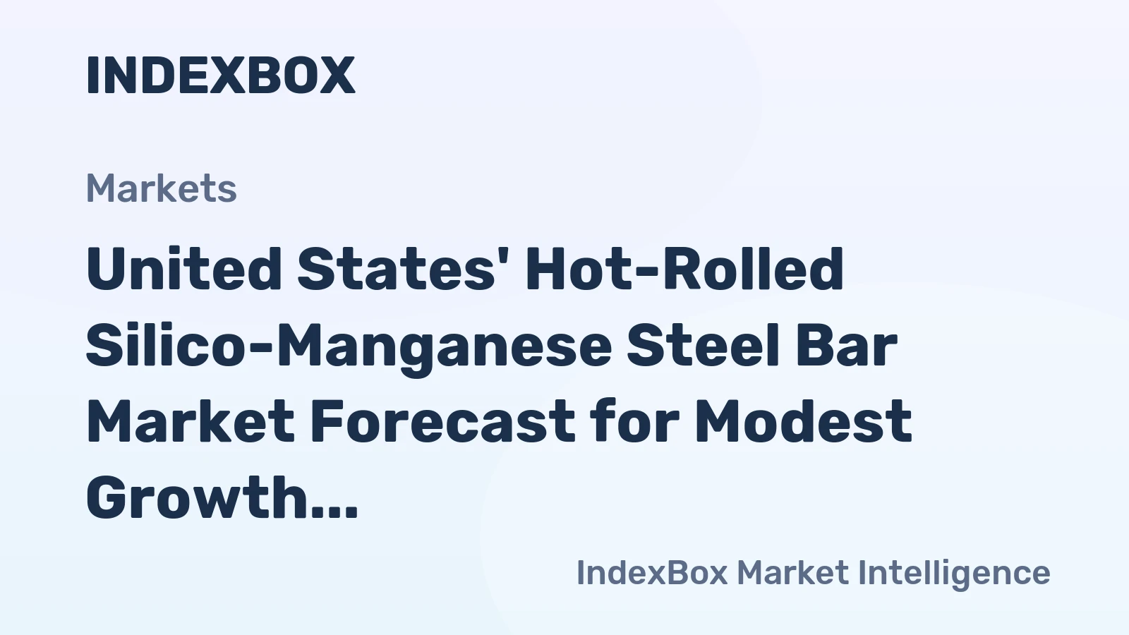 United States' Hot-Rolled Silico-Manganese Steel Bar Market Forecast for Modest Growth with 1.5% CAGR in Value Terms
