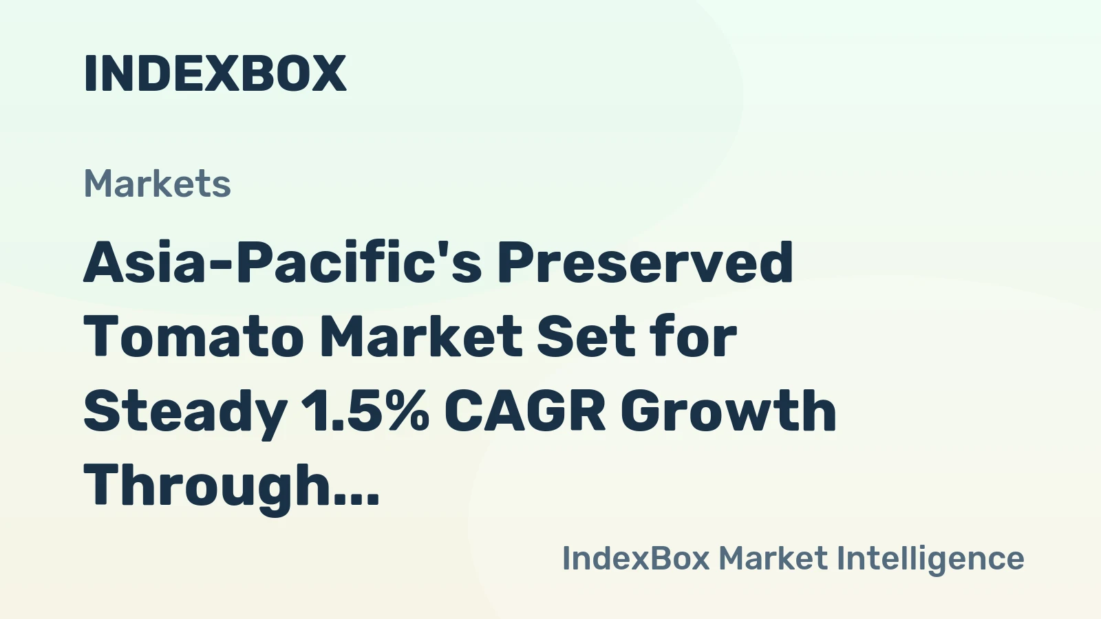 Asia-Pacific's Preserved Tomato Market Set for Steady 1.5% CAGR Growth Through 2035