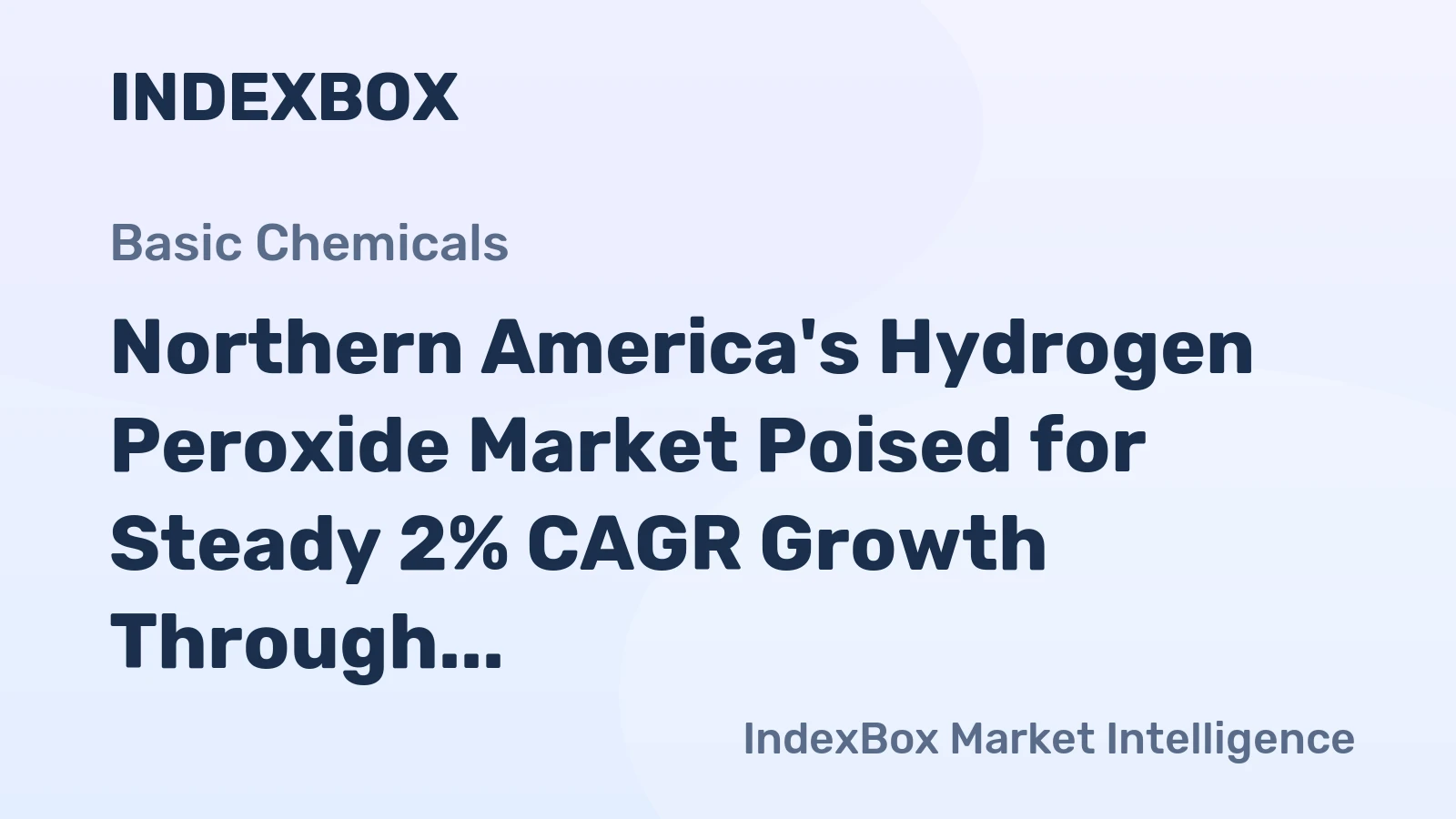Northern America's Hydrogen Peroxide Market Poised for Steady 2% CAGR Growth Through 2035