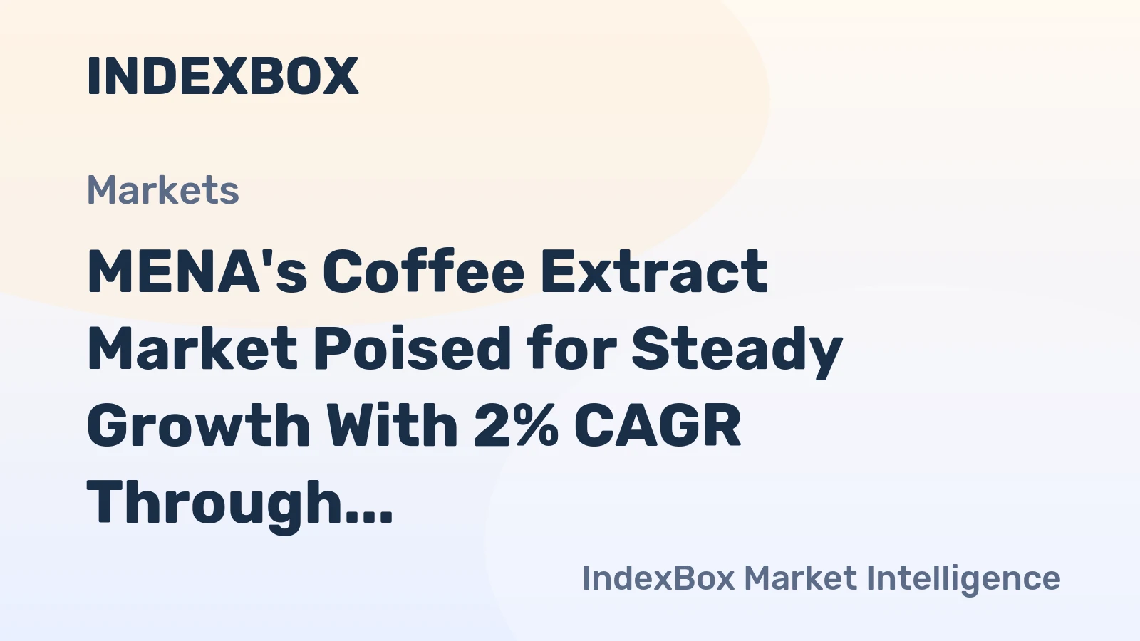 MENA's Coffee Extract Market Poised for Steady Growth With 2% CAGR Through 2035
