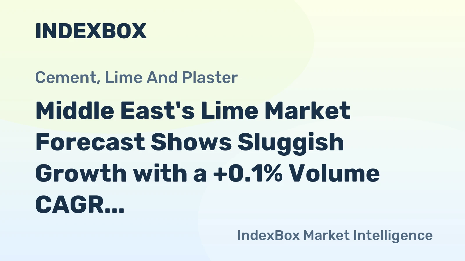 Middle East's Lime Market Forecast Shows Sluggish Growth with a +0.1% Volume CAGR
