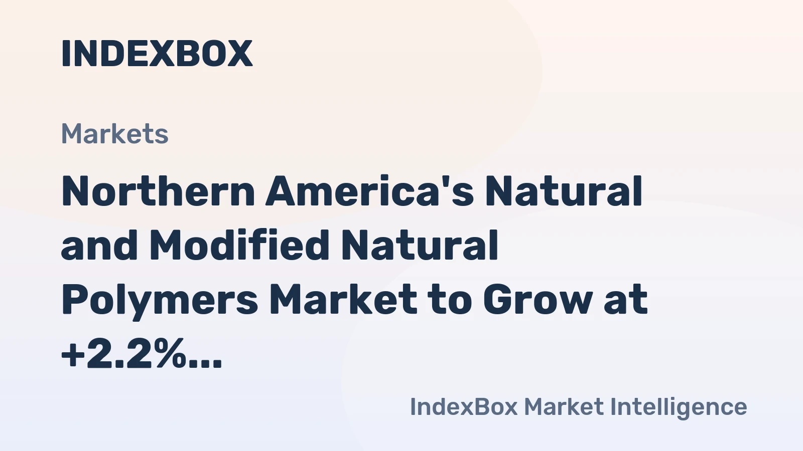 Northern America's Natural and Modified Natural Polymers Market to Grow at +2.2% CAGR, Reaching 1.8M Tons by 2035