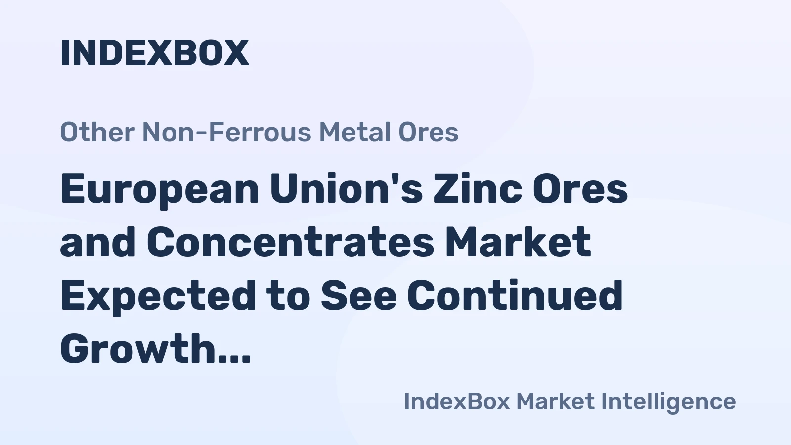 European Union's Zinc Ores and Concentrates Market Expected to See Continued Growth with 4.5M tons in Volume and $5.5B in Value by 2035