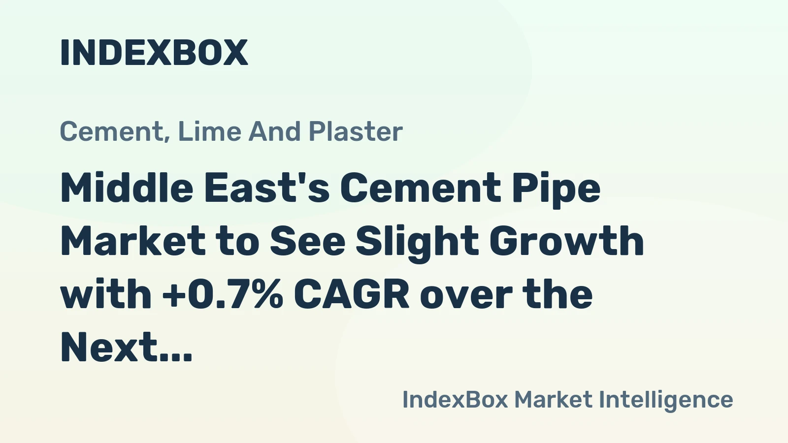 Middle East's Cement Pipe Market to See Slight Growth with +0.7% CAGR over the Next Decade