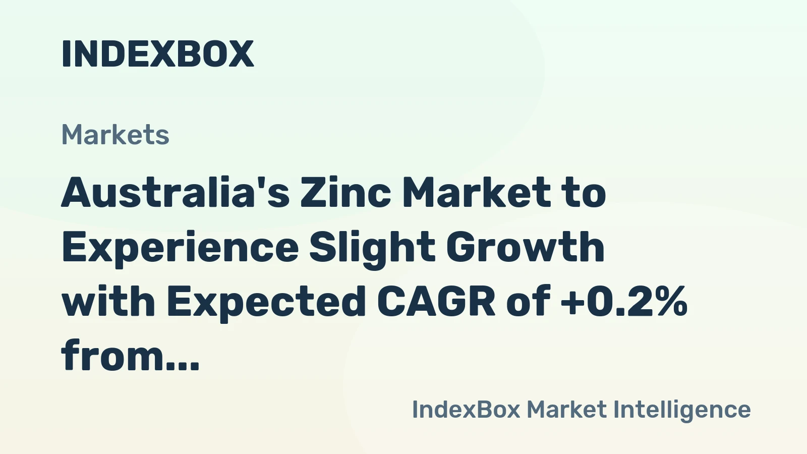 Australia's Zinc Market to Experience Slight Growth with Expected CAGR of +0.2% from 2024 to 2035