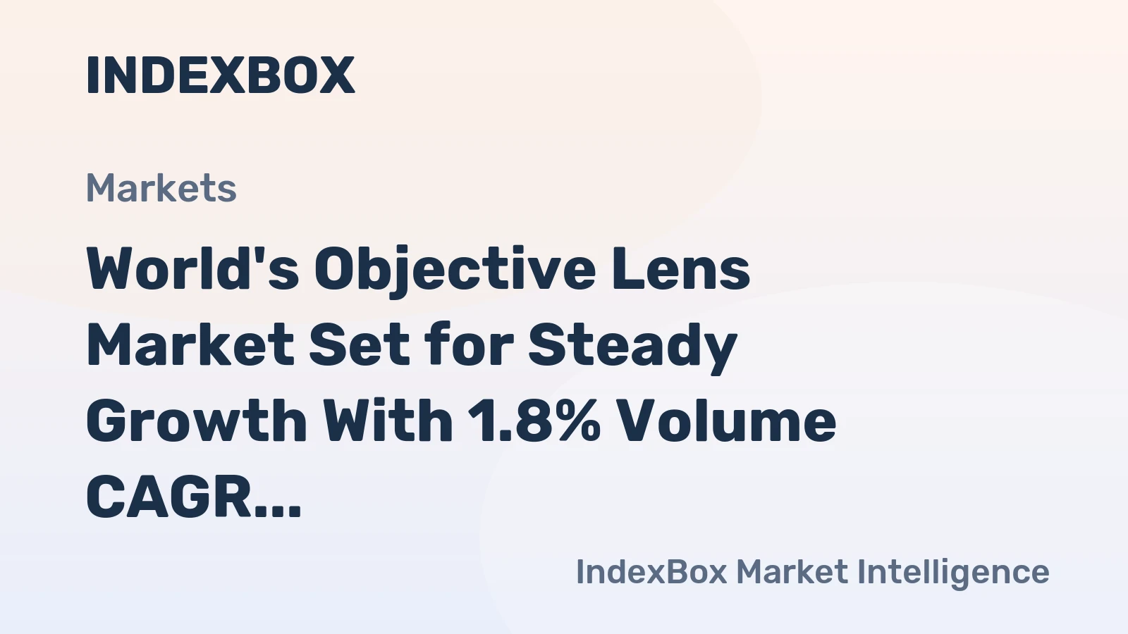 World's Objective Lens Market Set for Steady Growth With 1.8% Volume CAGR Through 2035