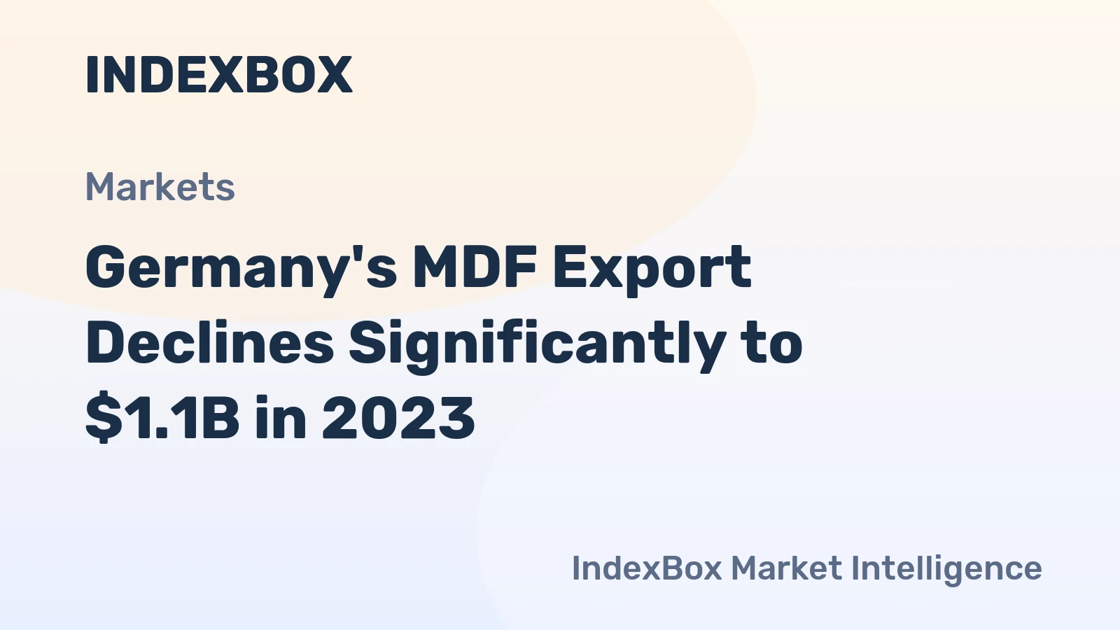 Germany's MDF Export Declines Significantly to $1.1B in 2023