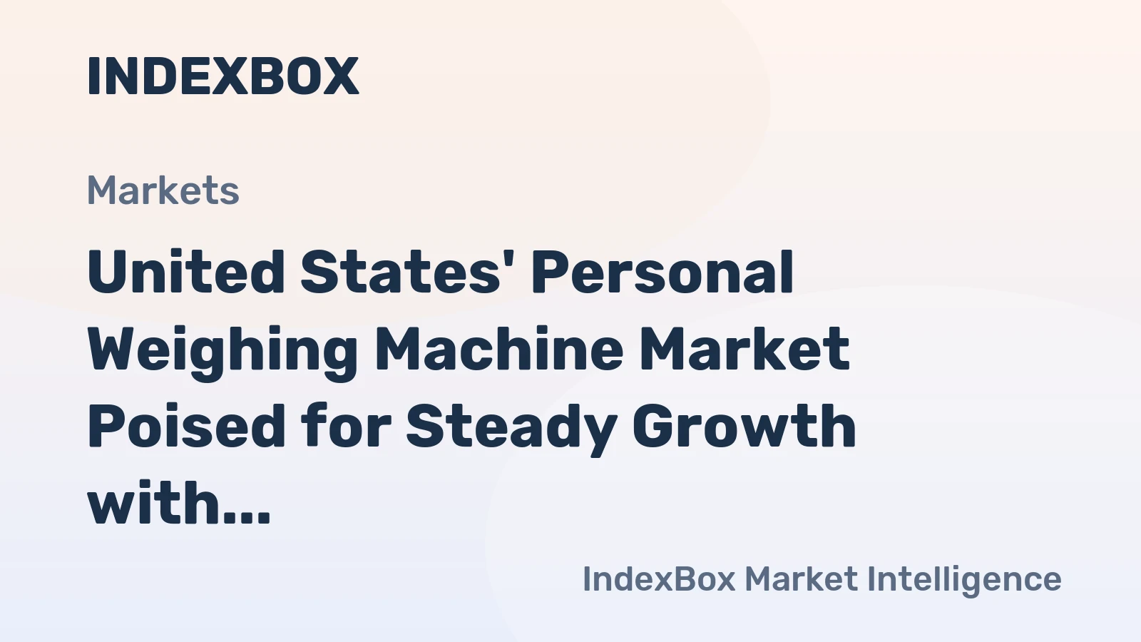United States' Personal Weighing Machine Market Poised for Steady Growth with 2.6% Volume CAGR
