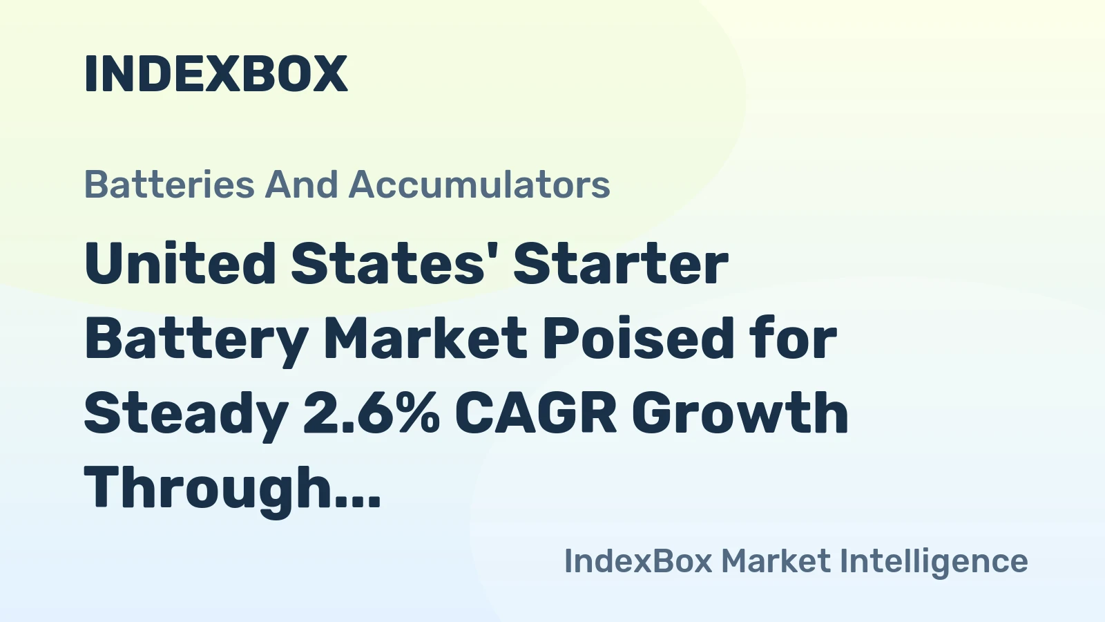 United States' Starter Battery Market Poised for Steady 2.6% CAGR Growth Through 2035