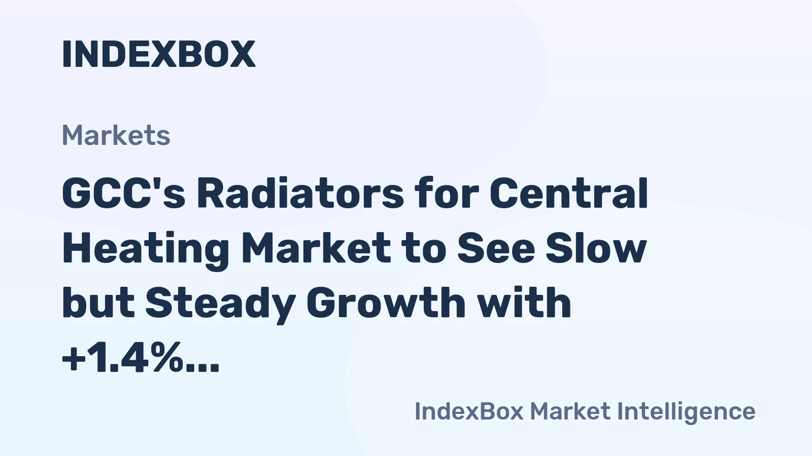 GCC's Radiators for Central Heating Market to See Slow but Steady Growth with +1.4% CAGR from 2024 to 2035