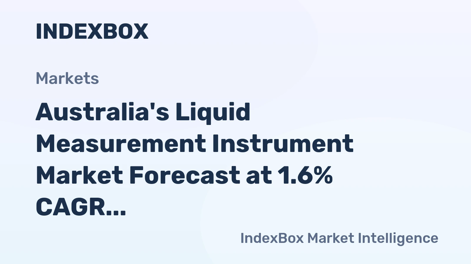 Australia's Liquid Measurement Instrument Market Forecast at 1.6% CAGR Through 2035