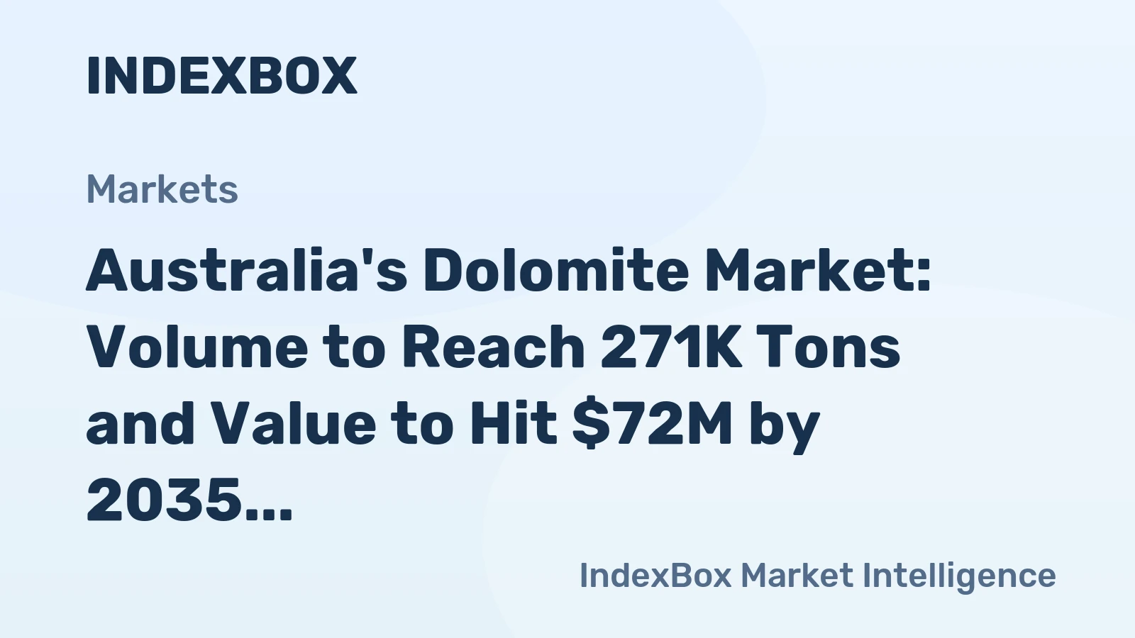 Australia's Dolomite Market: Volume to Reach 271K Tons and Value to Hit $72M by 2035