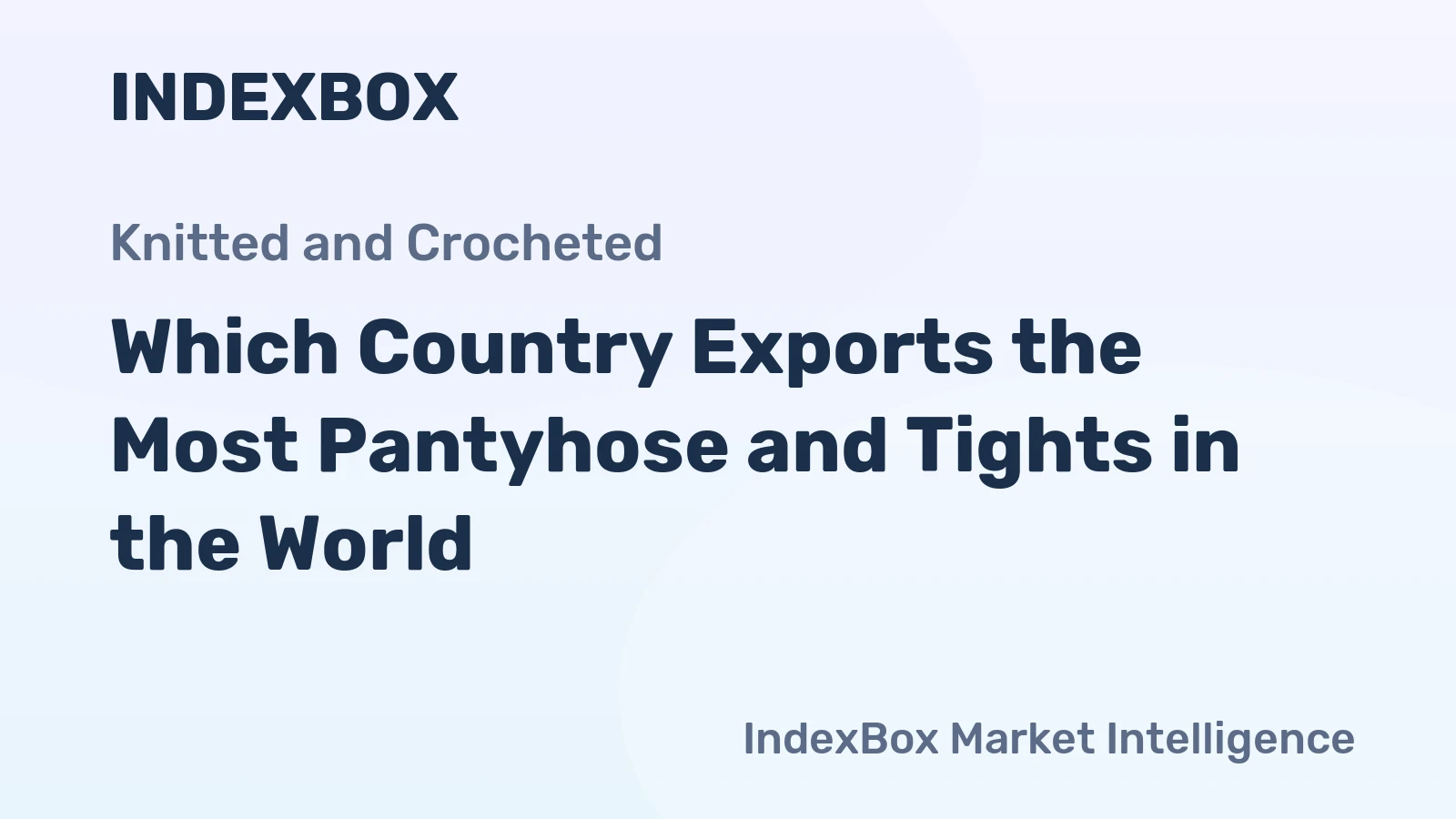 Which Country Exports the Most Pantyhose and Tights in the World?