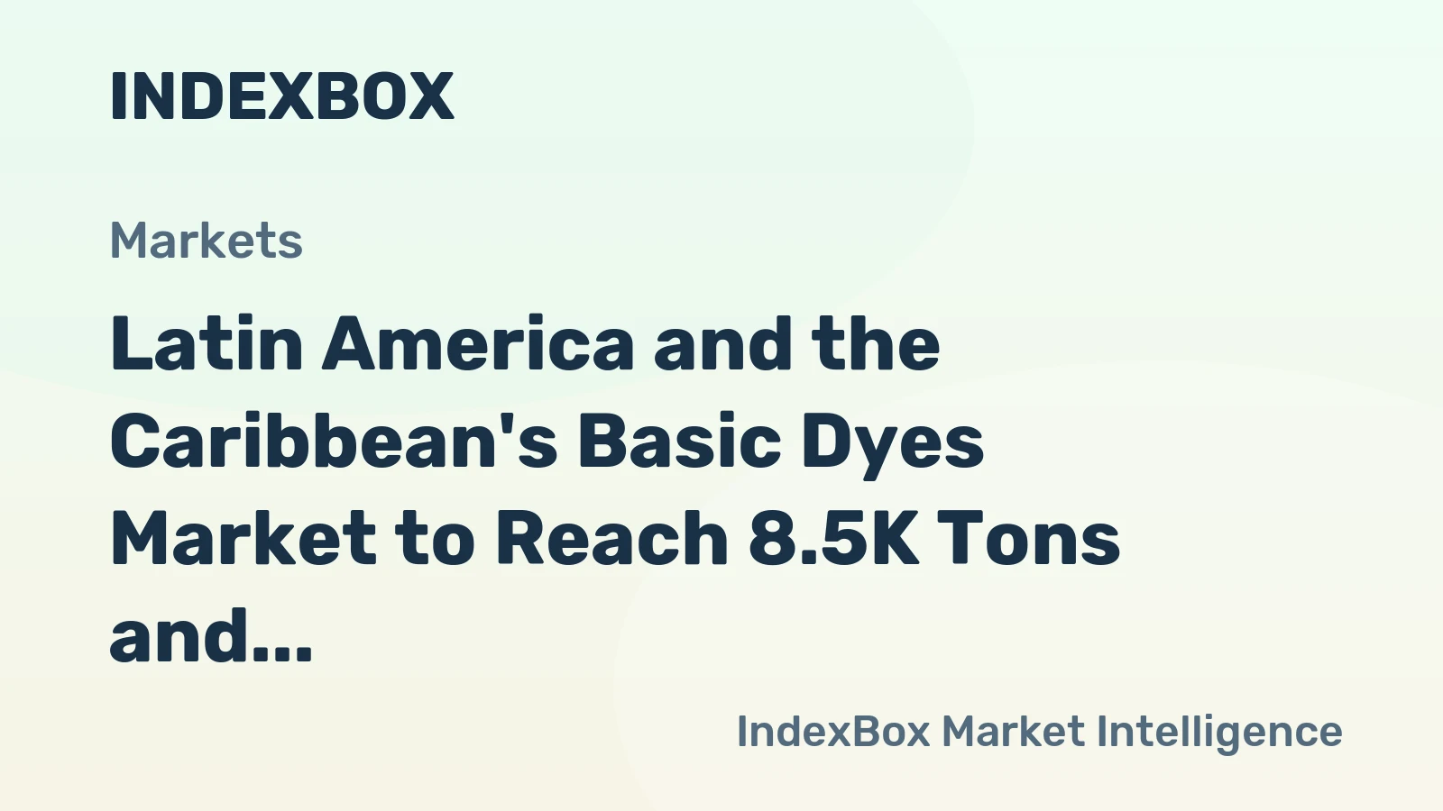 Latin America and the Caribbean's Basic Dyes Market to Reach 8.5K Tons and $63M by 2035