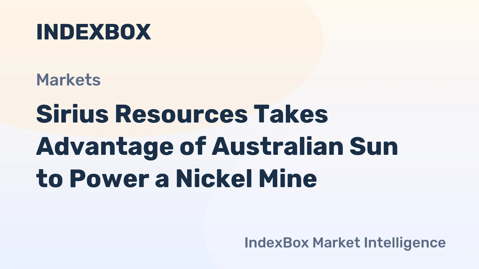 Sirius Resources Takes Advantage of Australian Sun to Power a Nickel Mine