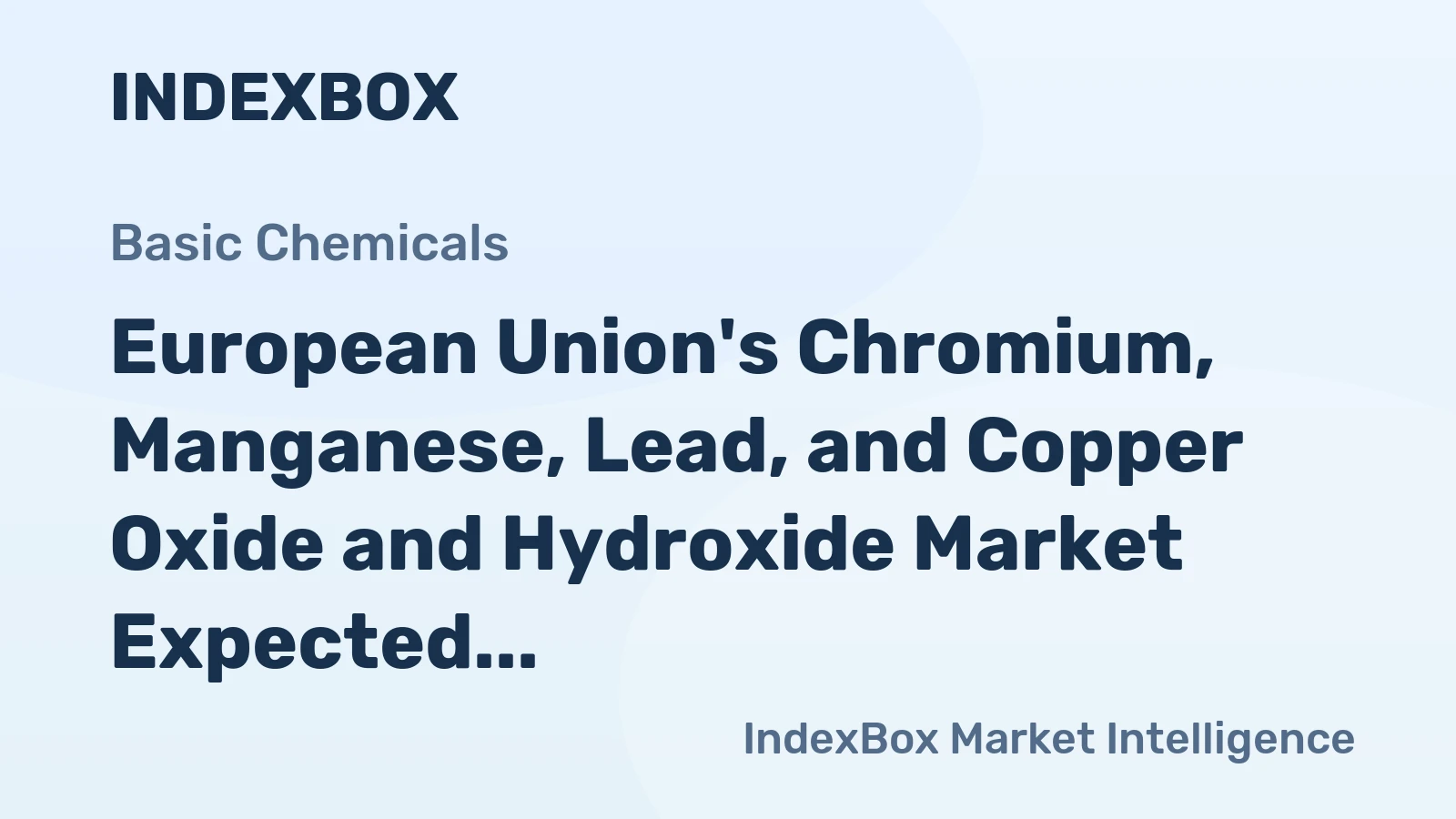 European Union's Chromium, Manganese, Lead, and Copper Oxide and Hydroxide Market Expected to See Slight Growth with +0.9% CAGR from 2024 to 2035