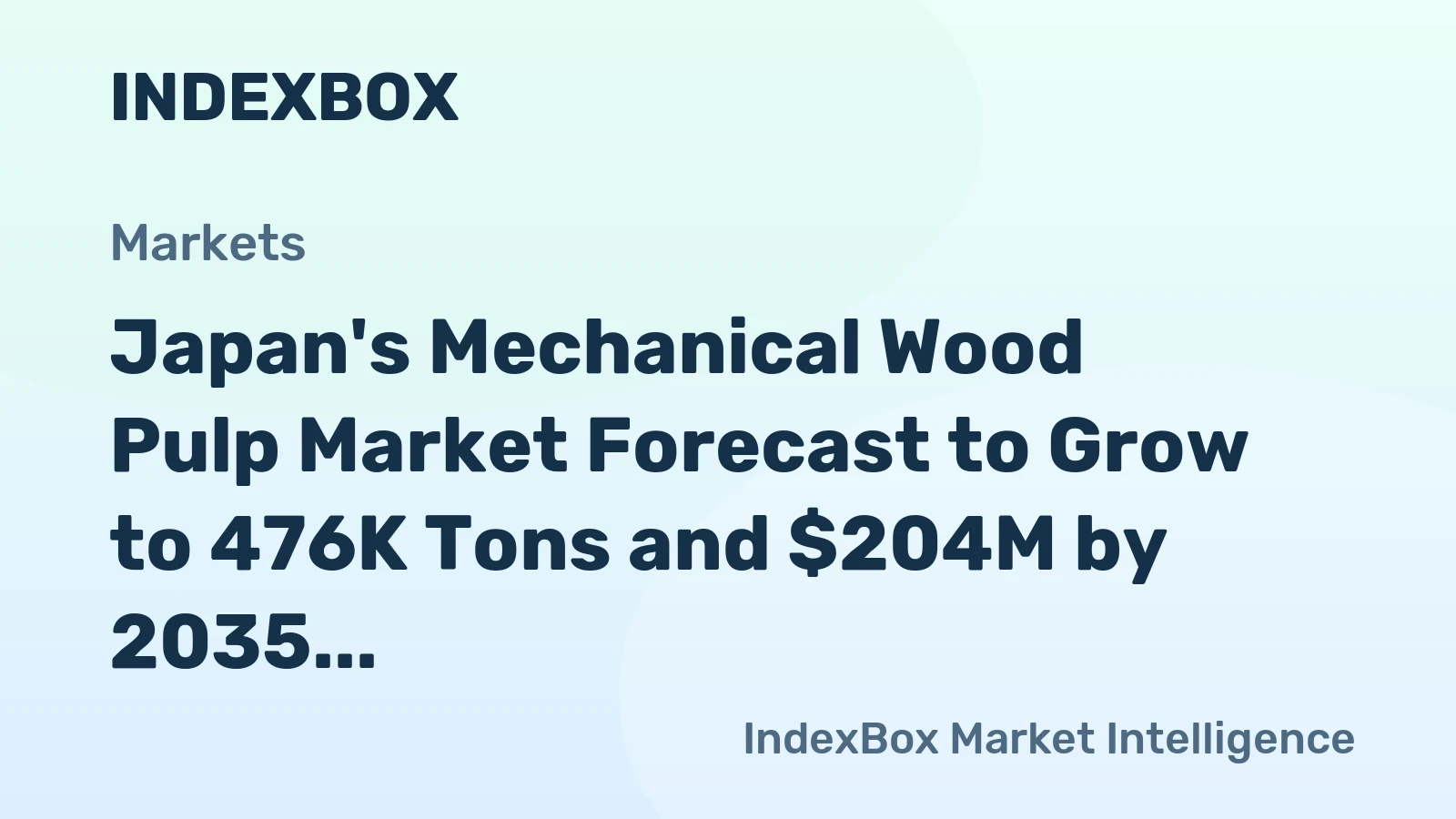 Japan's Mechanical Wood Pulp Market Forecast to Grow to 476K Tons and $204M by 2035