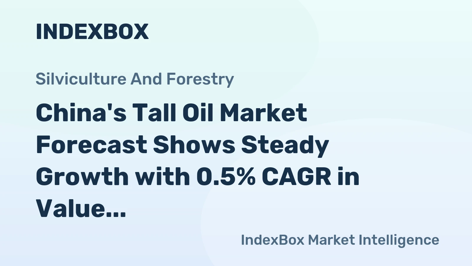 China's Tall Oil Market Forecast Shows Steady Growth with 0.5% CAGR in Value Through 2035