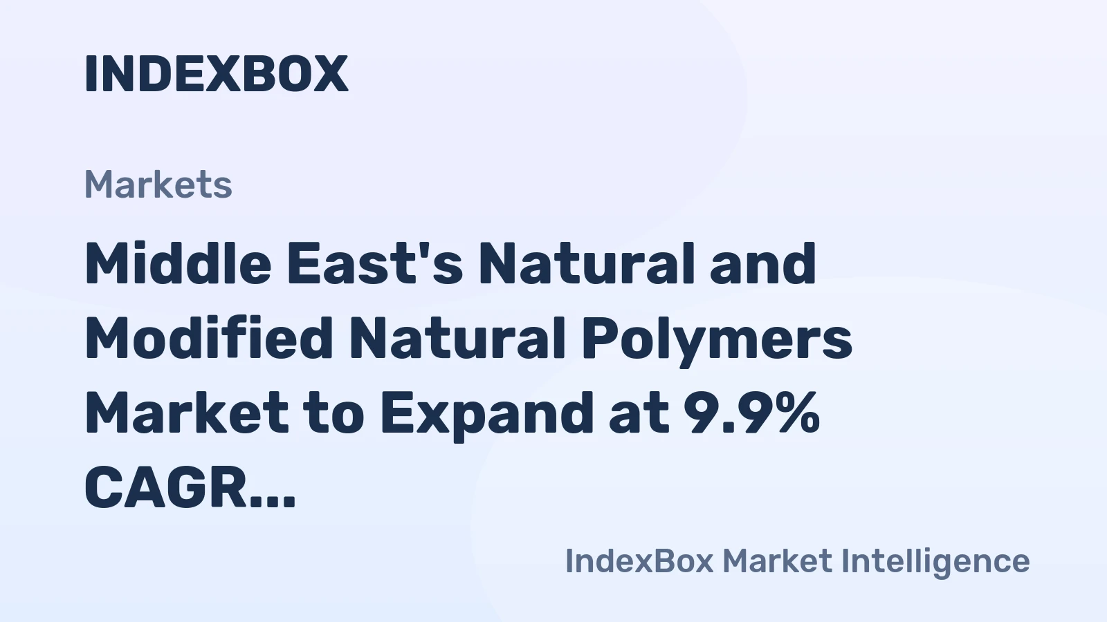 Middle East's Natural and Modified Natural Polymers Market to Expand at 9.9% CAGR, Reaching $3.9B by 2035