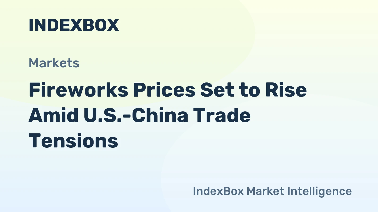 Fireworks Prices Set to Rise Amid U.S.-China Trade Tensions