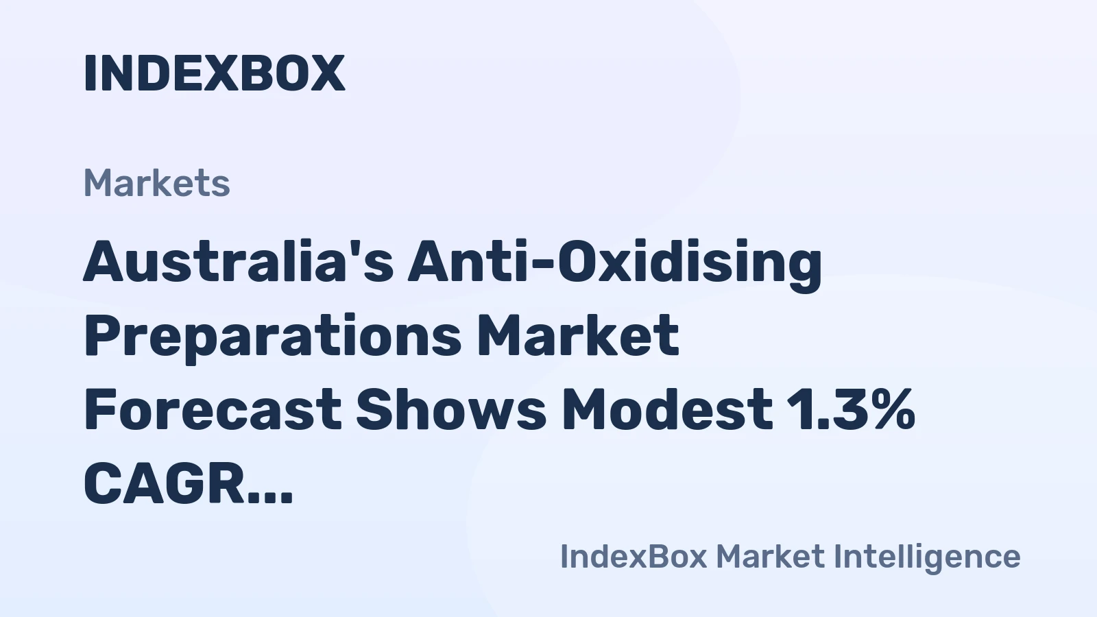 Australia's Anti-Oxidising Preparations Market Forecast Shows Modest 1.3% CAGR Growth Through 2035