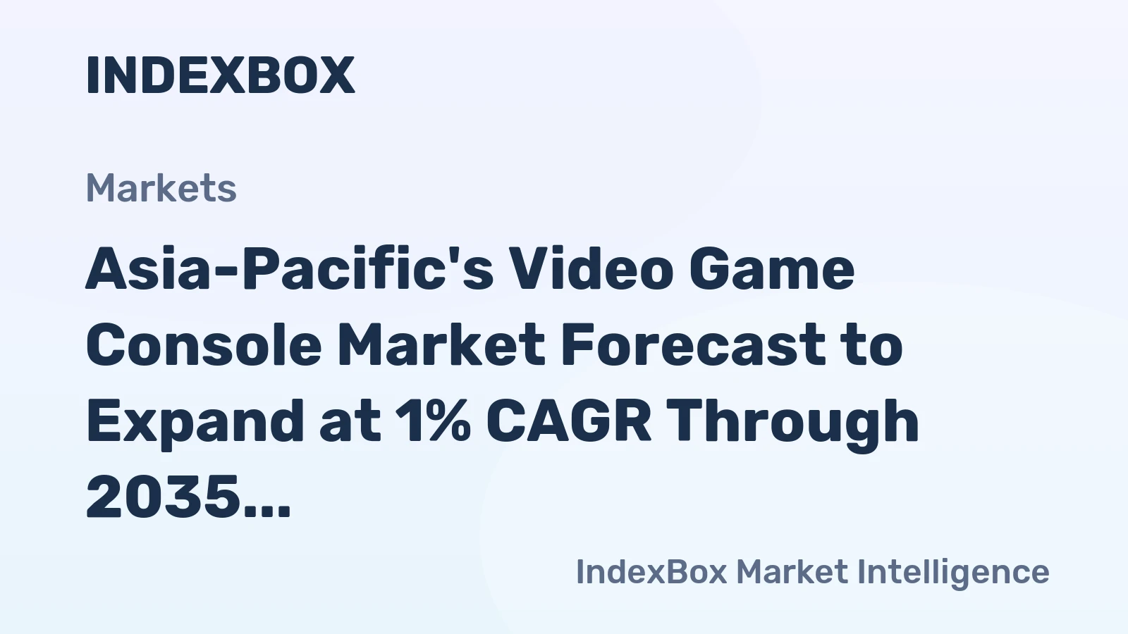 Asia-Pacific's Video Game Console Market Forecast to Expand at 1% CAGR Through 2035