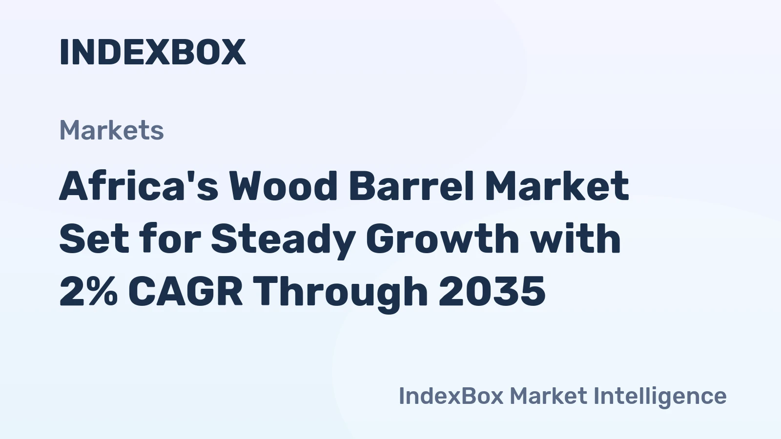 Africa's Wood Barrel Market Set for Steady Growth with 2% CAGR Through 2035