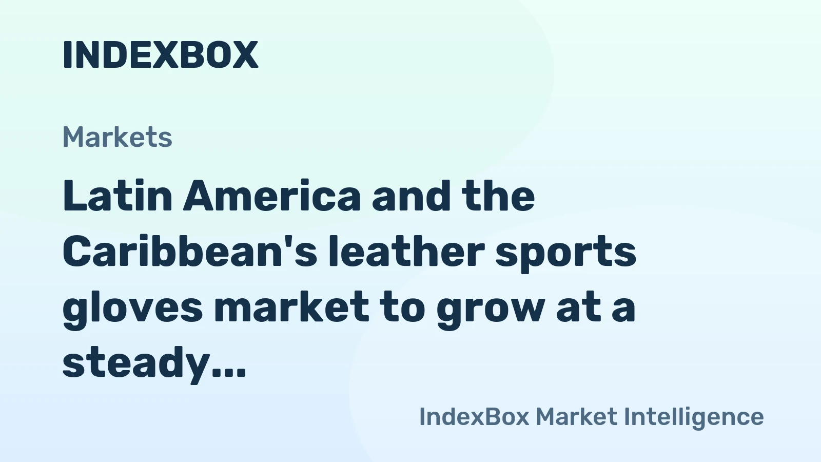Latin America and the Caribbean's leather sports gloves market to grow at a steady 2.0% CAGR, reaching $14M by 2035.
