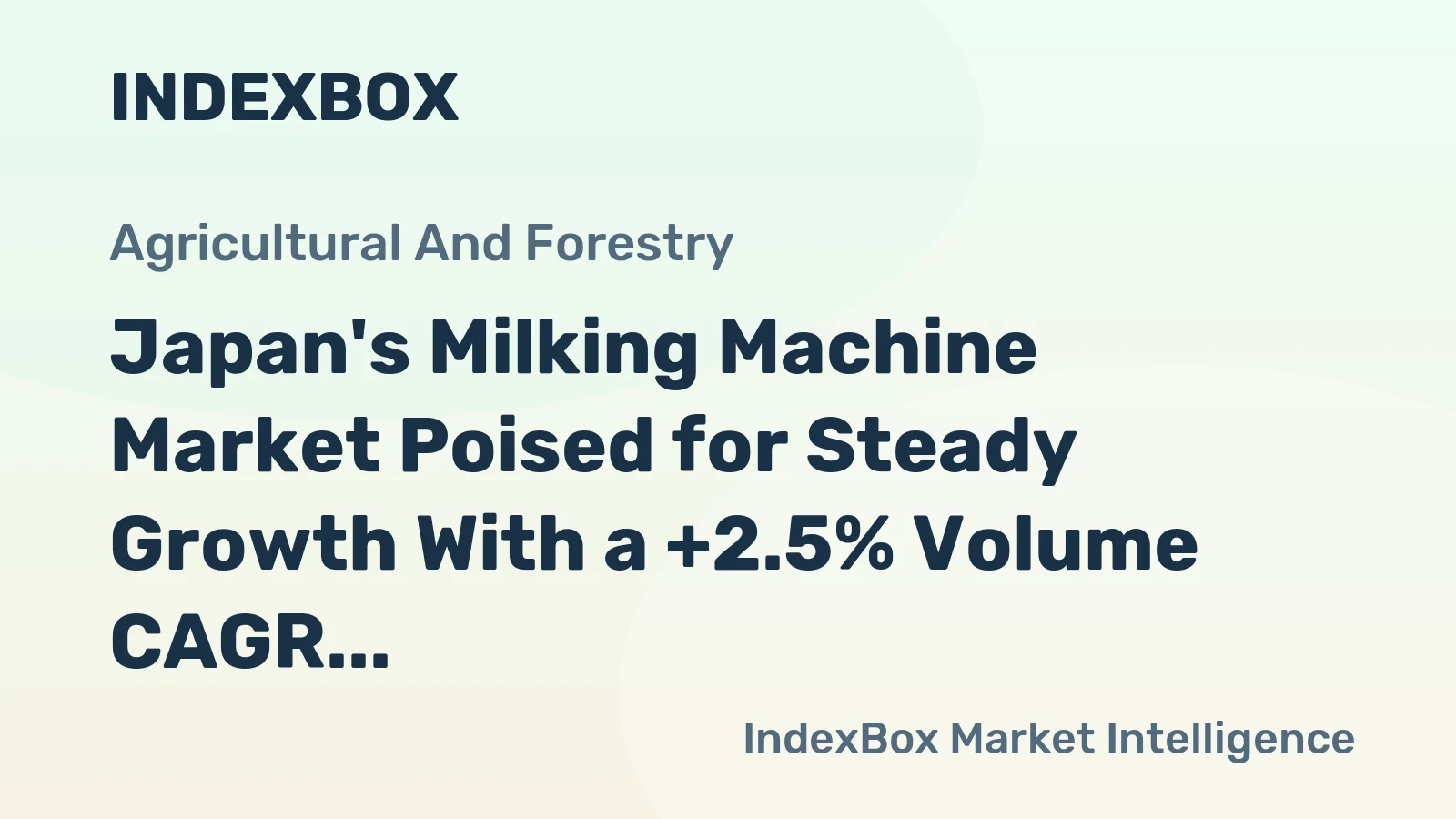 Japan's Milking Machine Market Poised for Steady Growth With a +2.5% Volume CAGR Through 2035