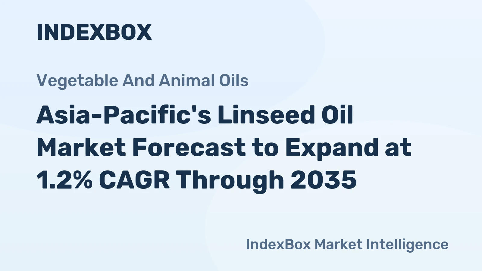 Asia-Pacific's Linseed Oil Market Forecast to Expand at 1.2% CAGR Through 2035