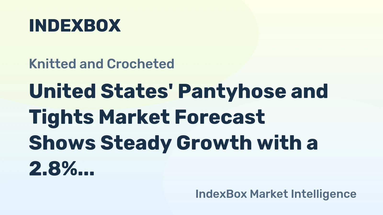 United States' Pantyhose and Tights Market Forecast Shows Steady Growth with a 2.8% CAGR in Value