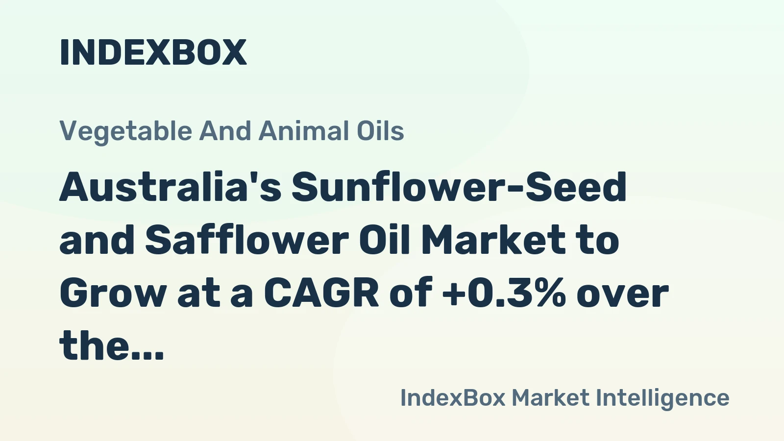 Australia's Sunflower-Seed and Safflower Oil Market to Grow at a CAGR of +0.3% over the Next Decade
