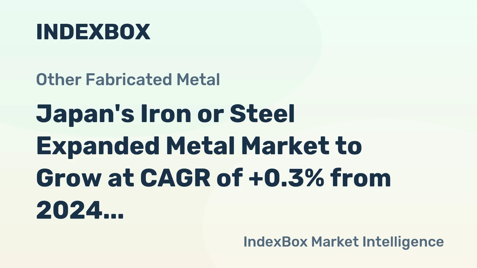 Japan's Iron or Steel Expanded Metal Market to Grow at CAGR of +0.3% from 2024 to 2035, Reaching $802M