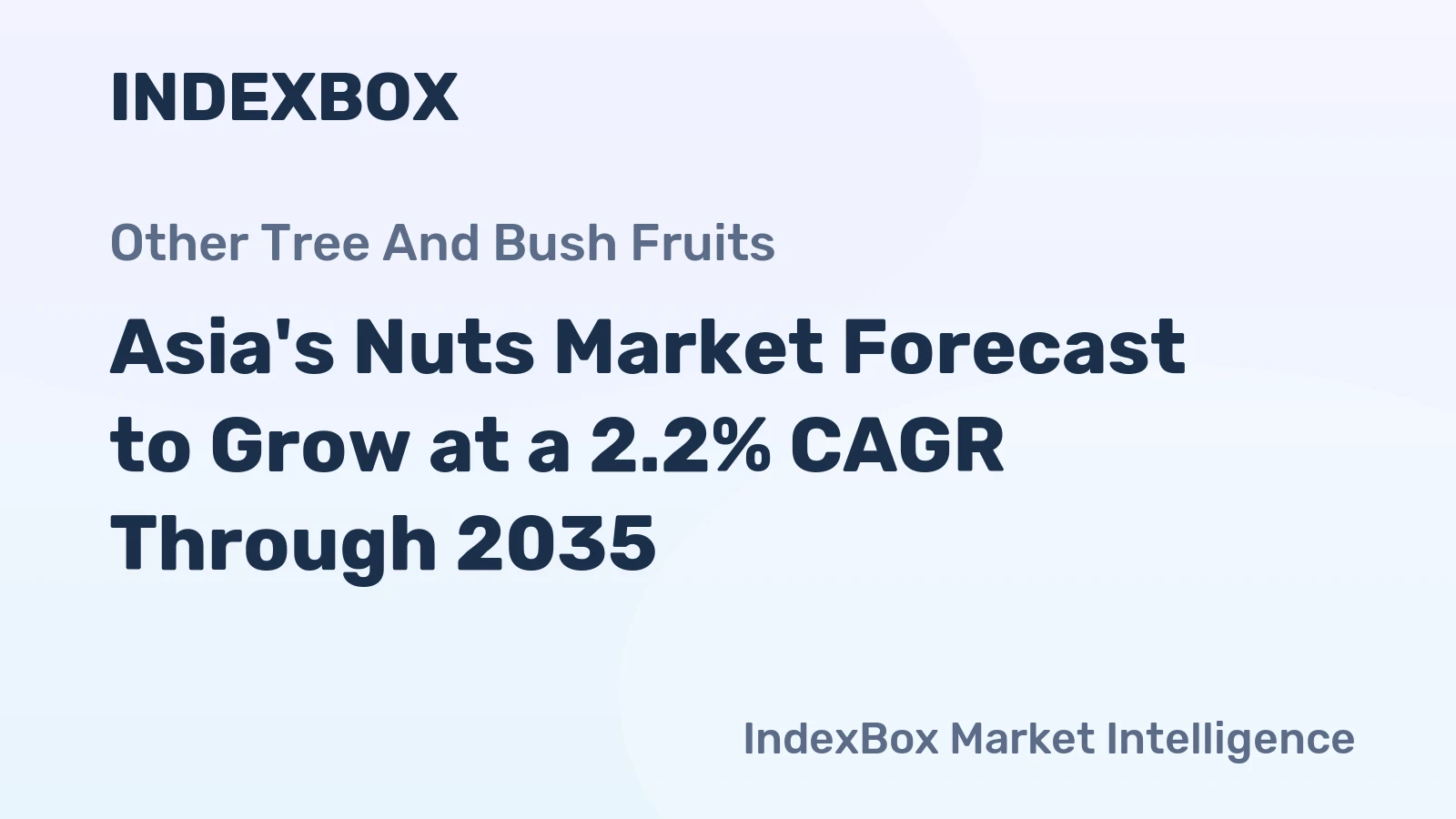 Asia's Nuts Market Forecast to Grow at a 2.2% CAGR Through 2035