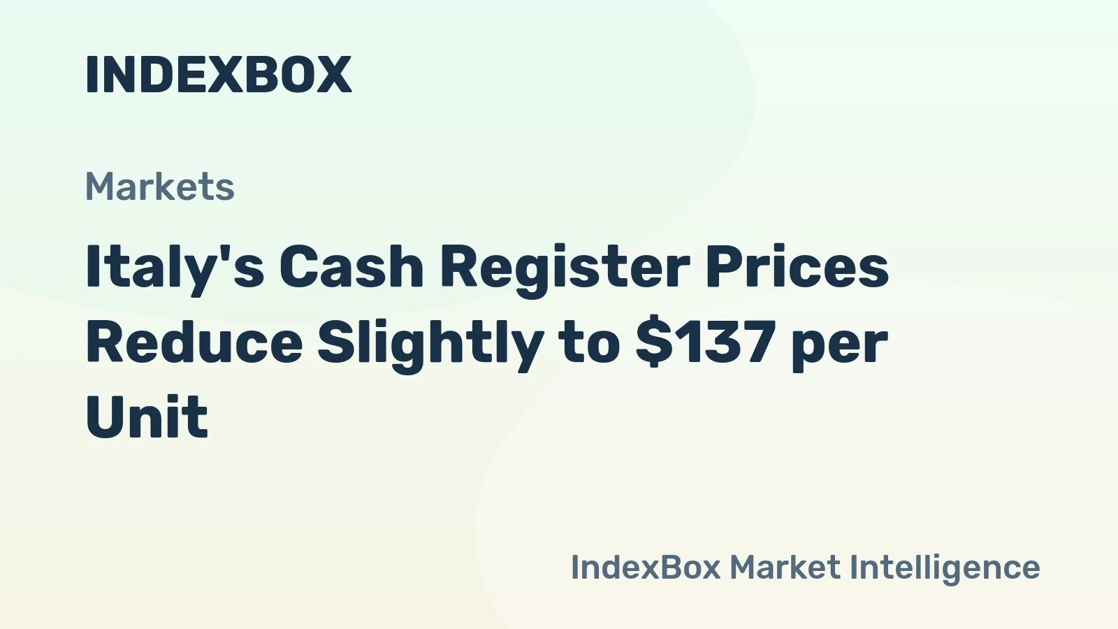 Italy's Cash Register Prices Reduce Slightly to $137 per Unit