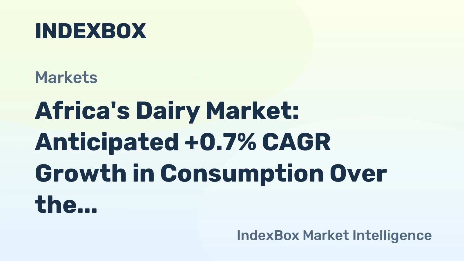 Africa's Dairy Market: Anticipated +0.7% CAGR Growth in Consumption Over the Next Decade