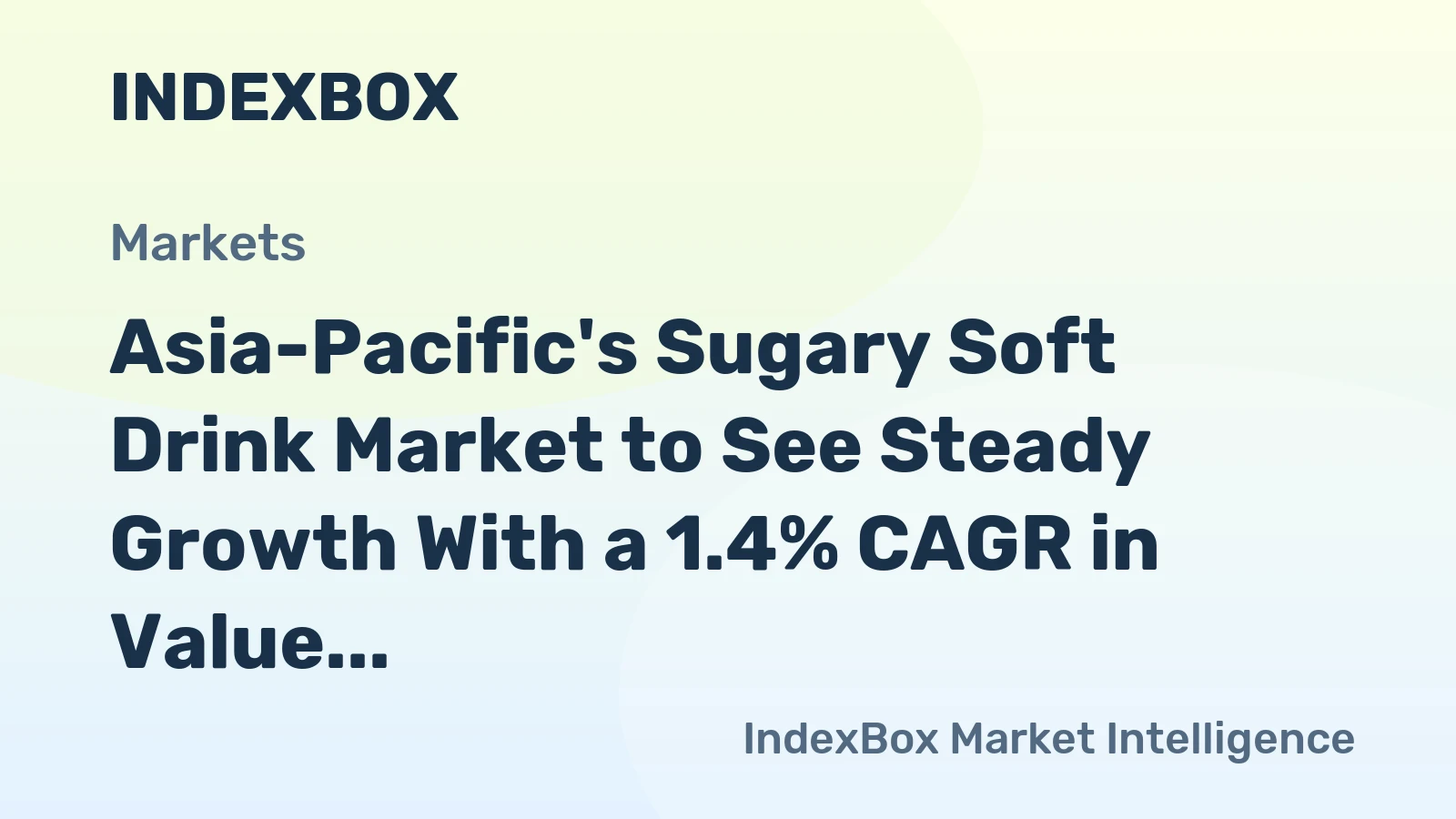 Asia-Pacific's Sugary Soft Drink Market to See Steady Growth With a 1.4% CAGR in Value