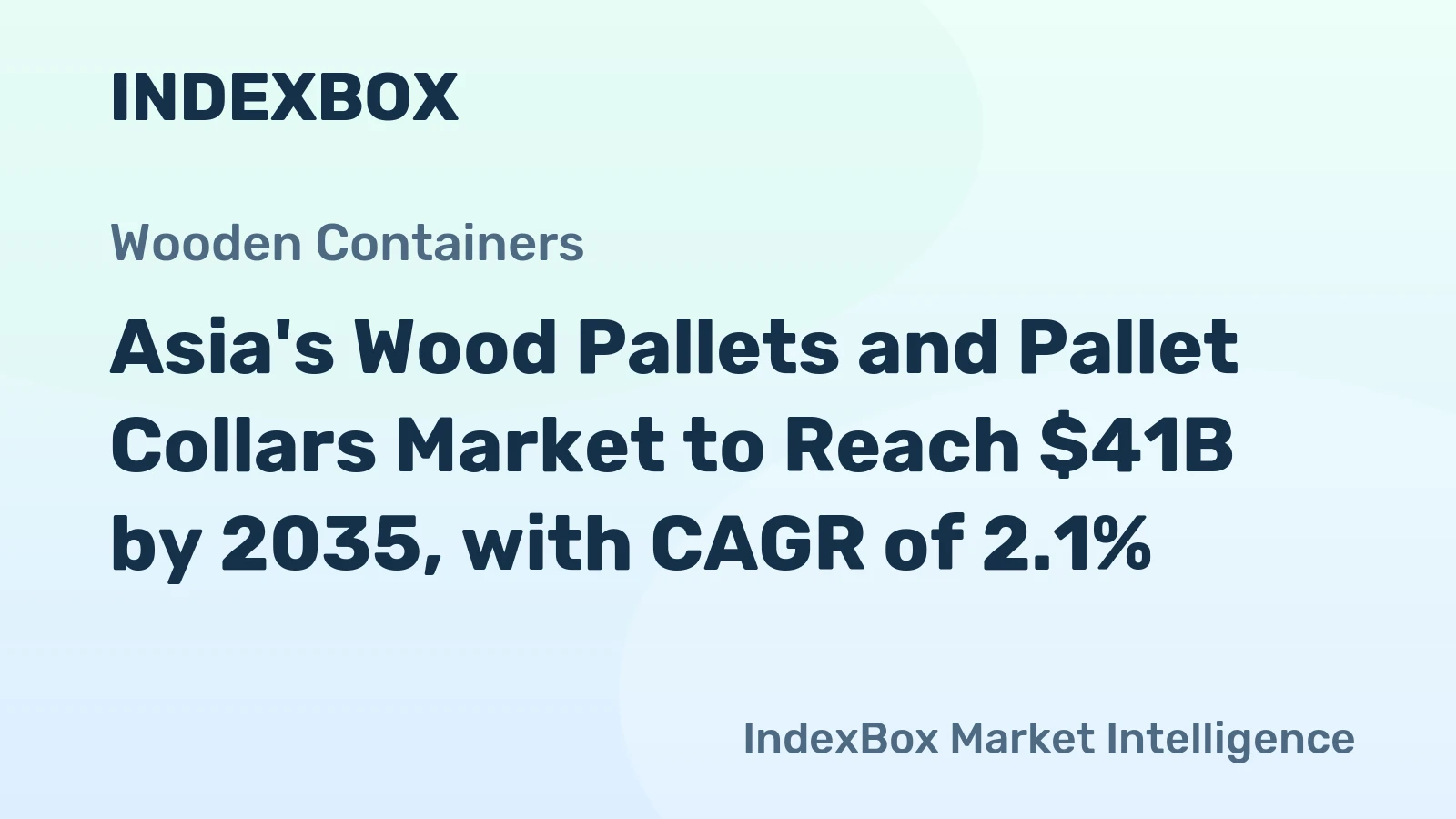 Asia's Wood Pallets and Pallet Collars Market to Reach $41B by 2035, with CAGR of 2.1%