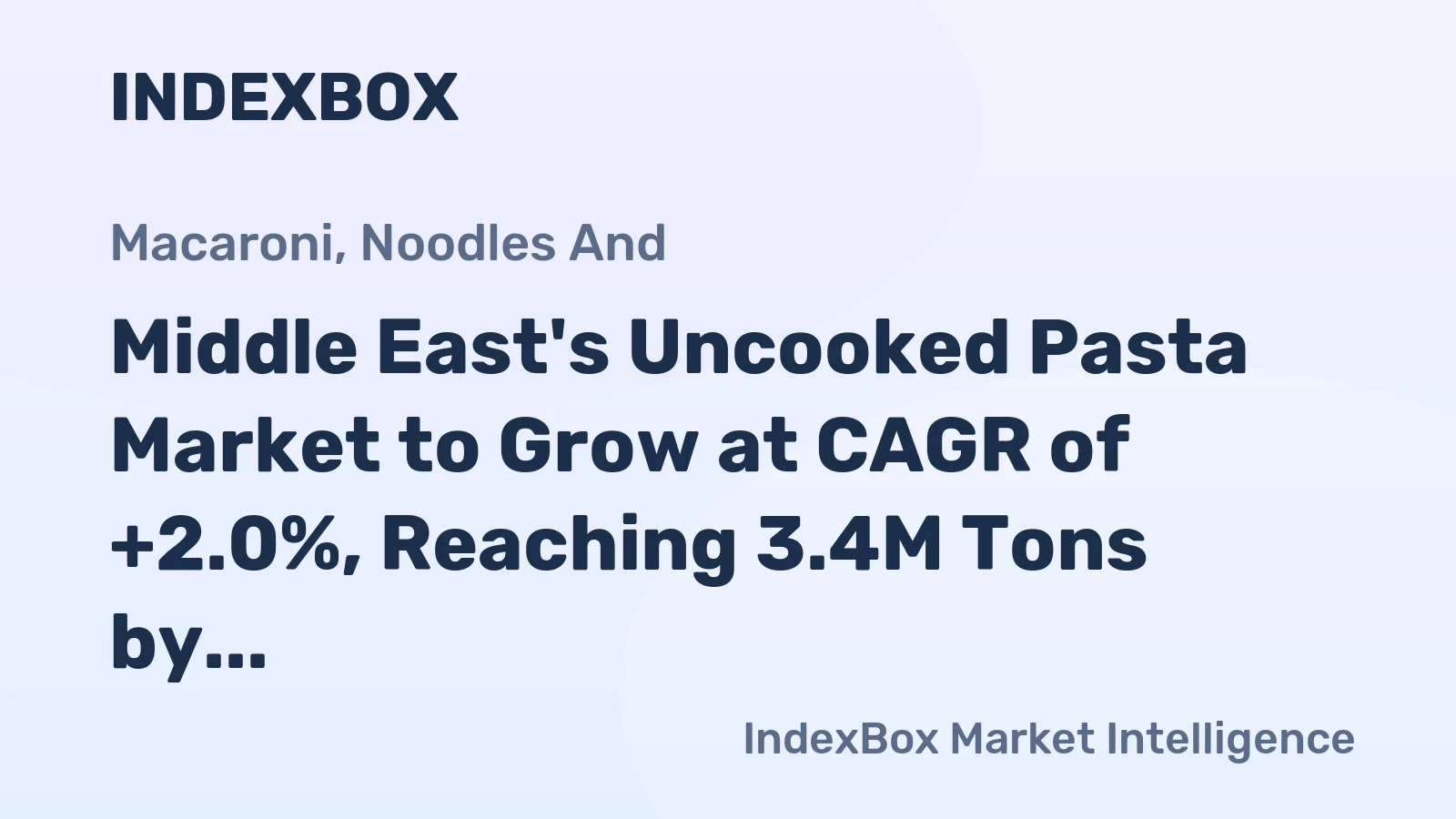 Middle East's Uncooked Pasta Market to Grow at CAGR of +2.0%, Reaching 3.4M Tons by 2035
