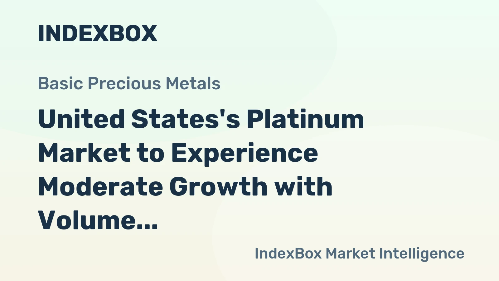 United States's Platinum Market to Experience Moderate Growth with Volume Reaching 3.6K Tons and Value Reaching $134.2B by 2035