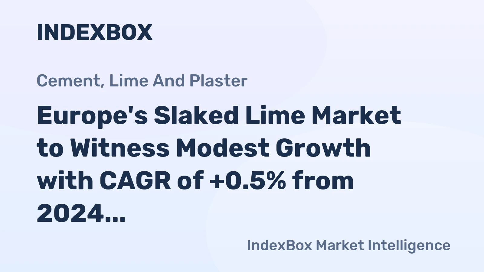 Europe's Slaked Lime Market to Witness Modest Growth with CAGR of +0.5% from 2024 to 2035