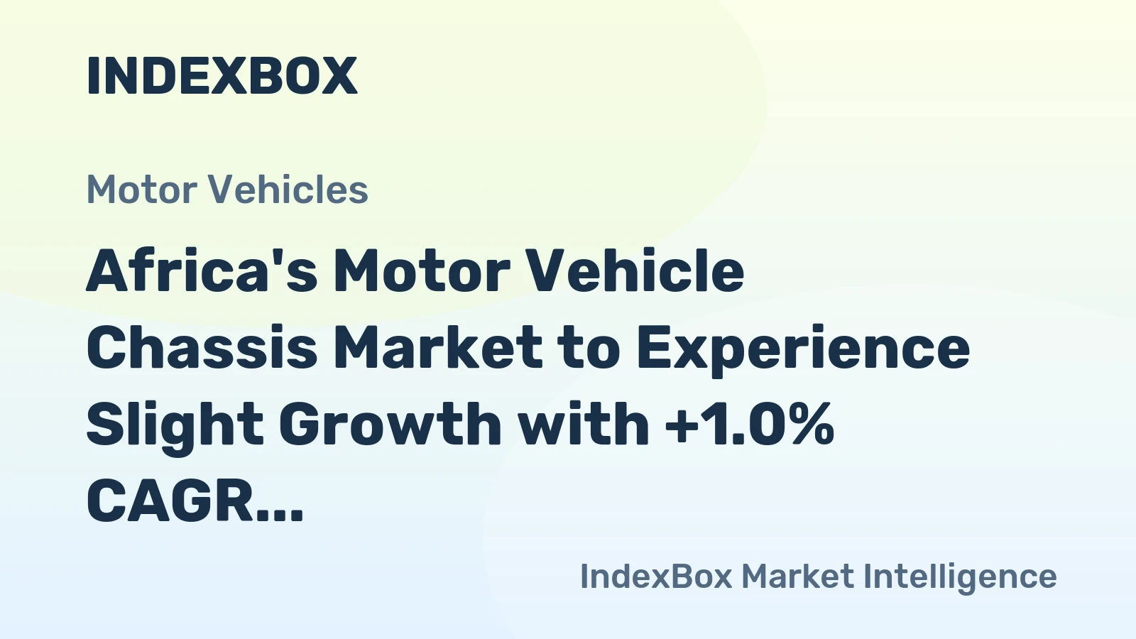 Africa's Motor Vehicle Chassis Market to Experience Slight Growth with +1.0% CAGR