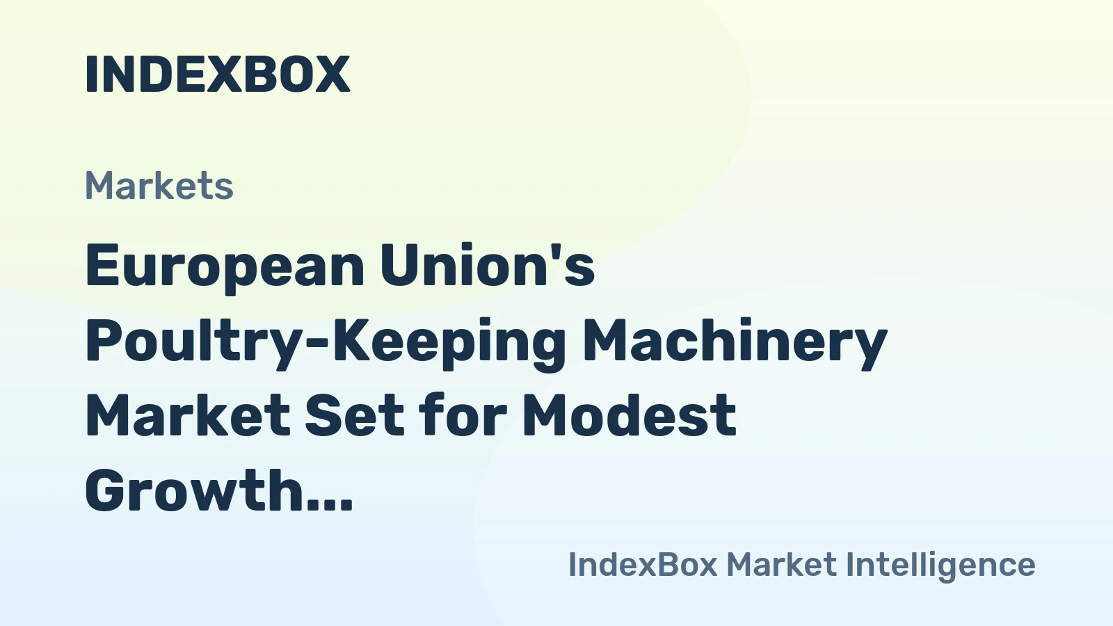 European Union's Poultry-Keeping Machinery Market Set for Modest Growth With a 0.8% CAGR Through 2035