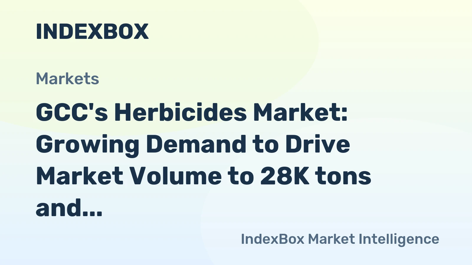 GCC's Herbicides Market: Growing Demand to Drive Market Volume to 28K tons and Market Value to $244M by 2035