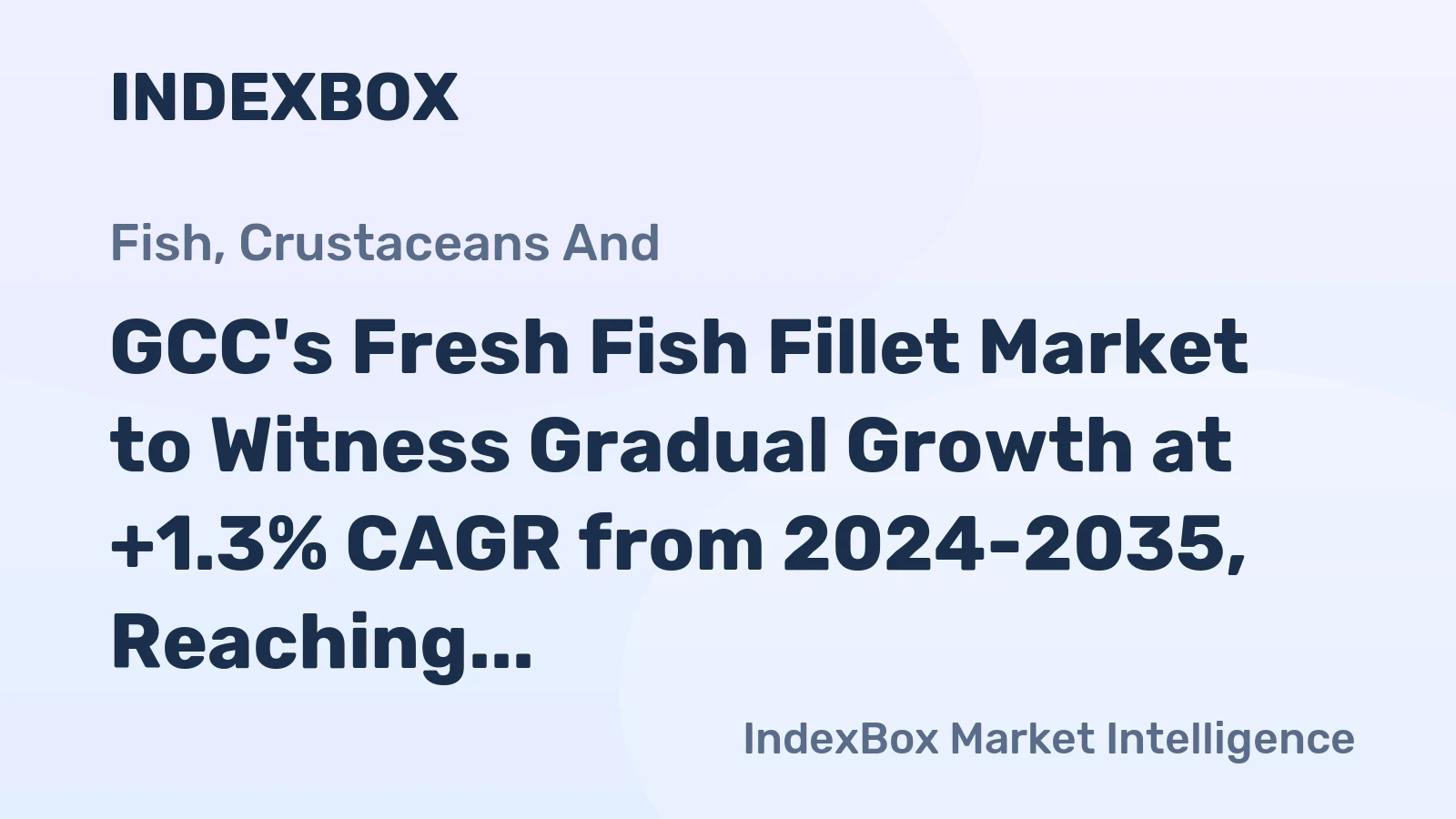 GCC's Fresh Fish Fillet Market to Witness Gradual Growth at +1.3% CAGR from 2024-2035, Reaching 19K Tons