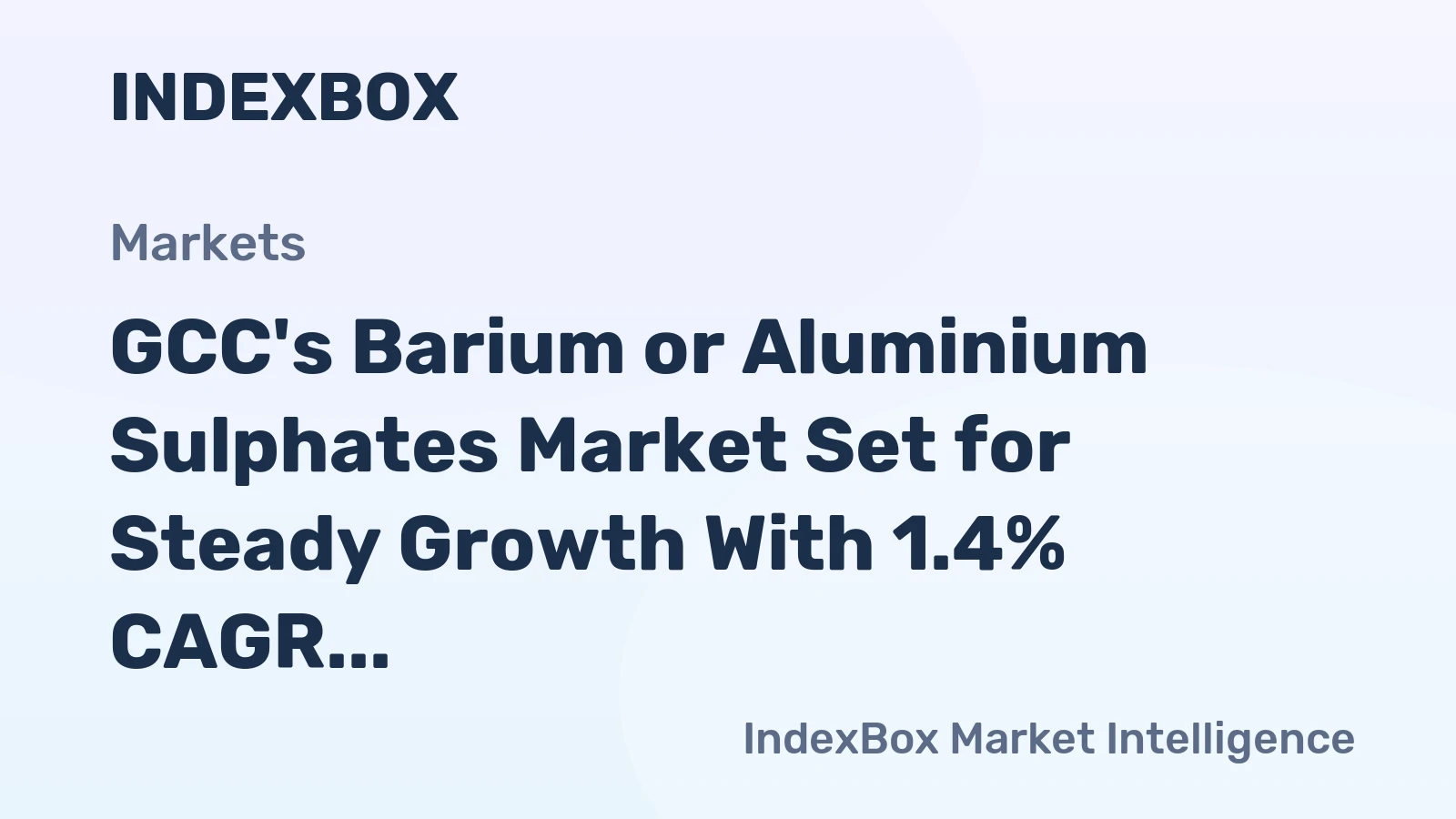 GCC's Barium or Aluminium Sulphates Market Set for Steady Growth With 1.4% CAGR Through 2035