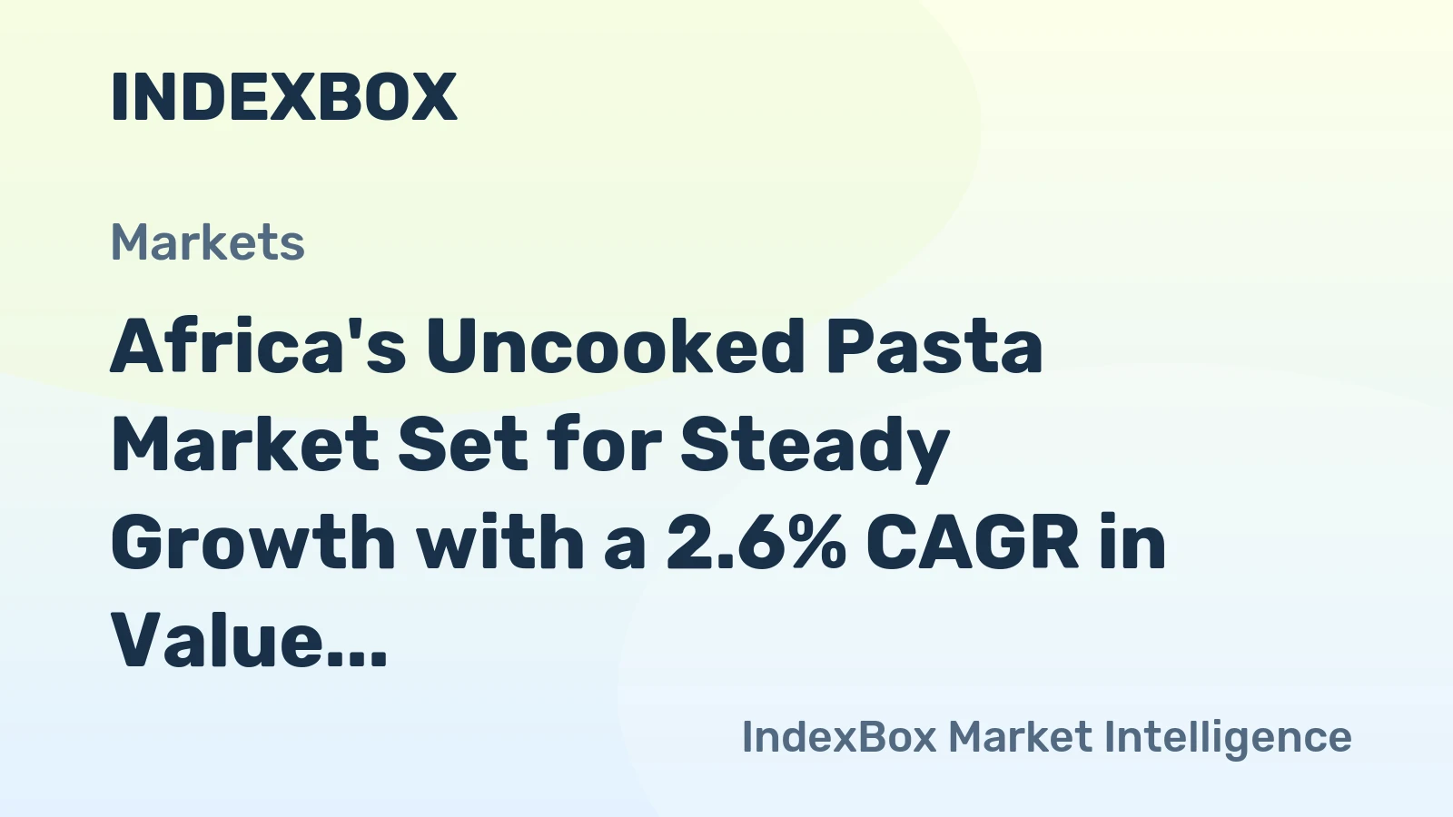 Africa's Uncooked Pasta Market Set for Steady Growth with a 2.6% CAGR in Value Through 2035