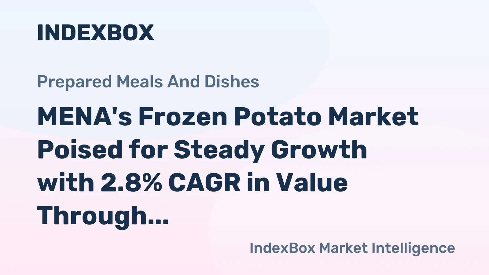 MENA's Frozen Potato Market Poised for Steady Growth with 2.8% CAGR in Value Through 2035